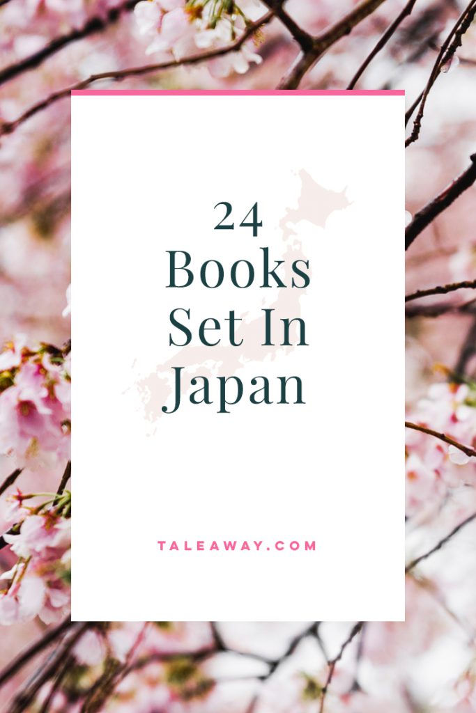 Books Set In Japan - Tale Away - Books for Readers Who Travel