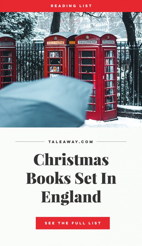 Christmas Books Set In England - Tale Away: For Readers Who Travel