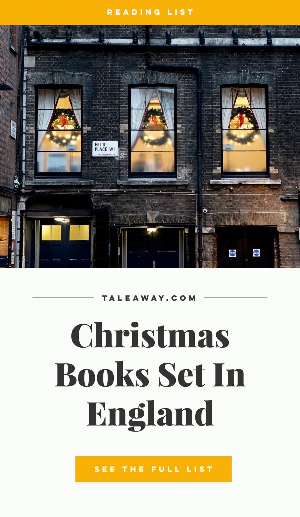 Christmas Books Set In England - Tale Away: For Readers Who Travel