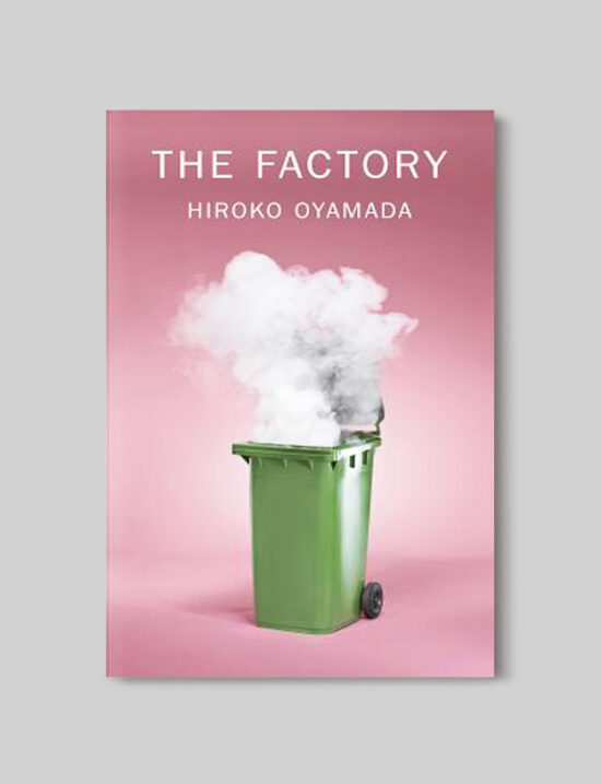 The Factory by Hiroko Oyamada - Tale Away